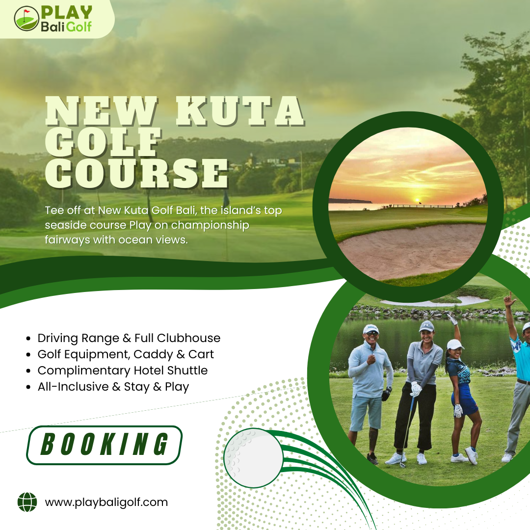 New Kuta Golf Course Bali, Exclusive with Ocean Views